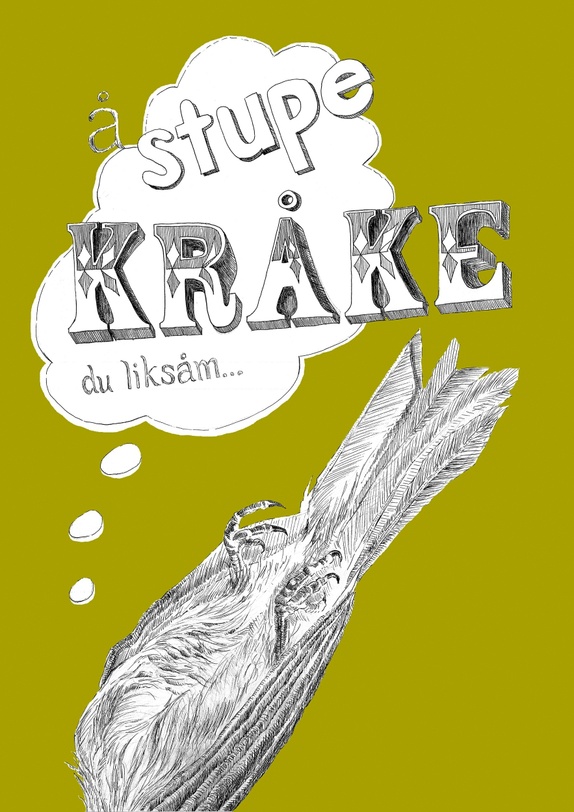 Å stupe kråke, signert A4-trykk - oliven - Epla